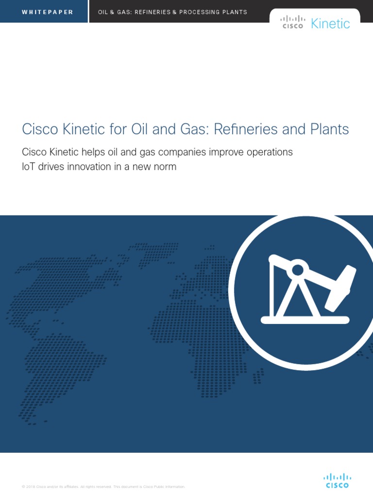 Cisco Kinetic For Oil and Gas: Refineries and Plants | PDF | Internet ...