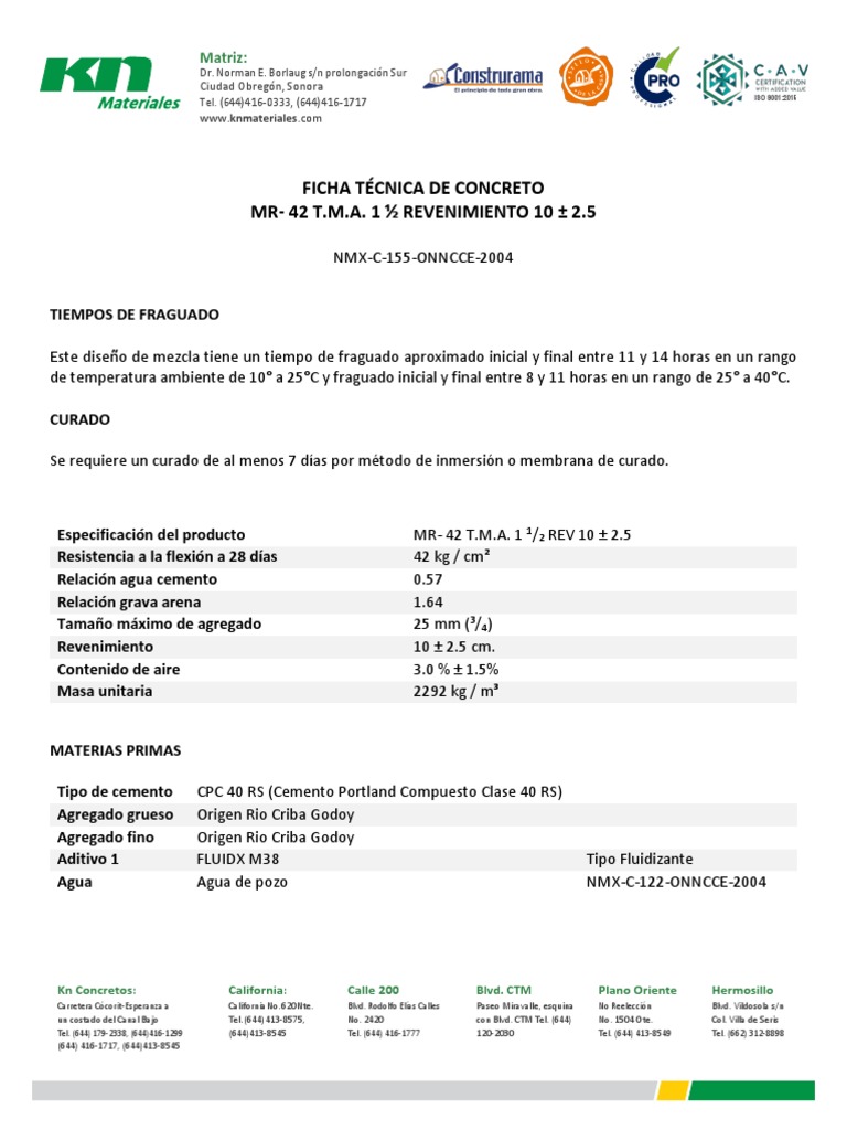 Ficha técnica de concreto MR-42 T.M.A. 1 1⁄2 Revenimiento 10 ± 2.5 ...