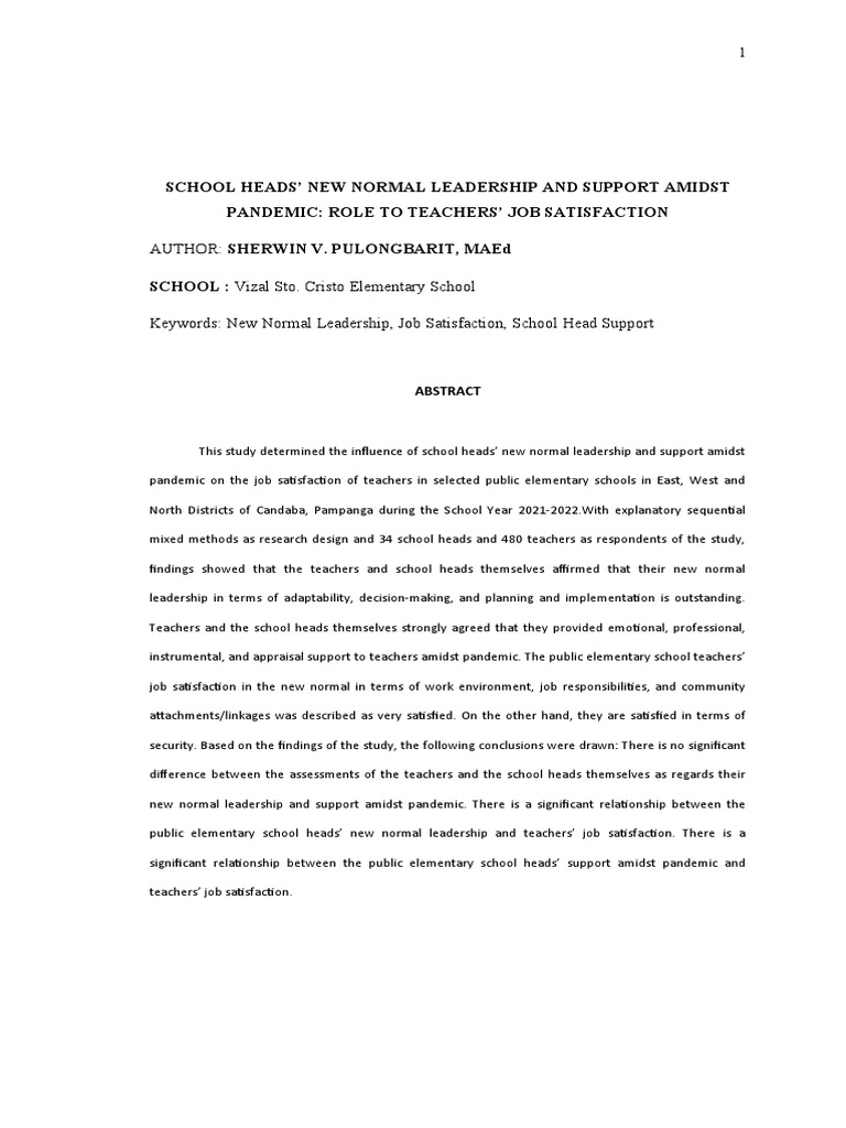 SCHOOL HEADS' NEW NORMAL LEADERSHIP AND SUPPORT AMIDST PANDEMIC: ROLE TO TEACHERS' JOB ...