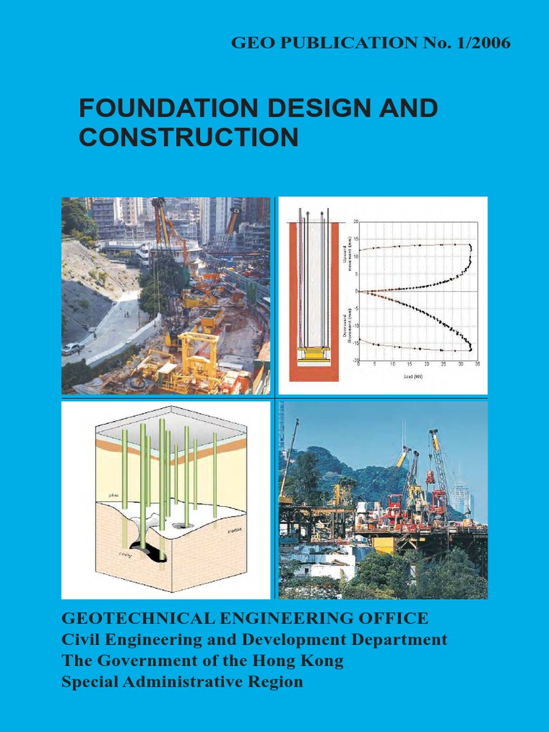 Foundation Design and Construction: Geo Publication No. 1/2006 | PDF | Deep Foundation | Buckling