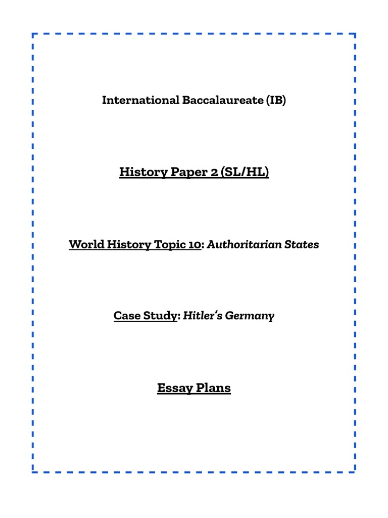 History Paper 2 (SL/HL) : International Baccalaureate (IB) | PDF | Nazi ...