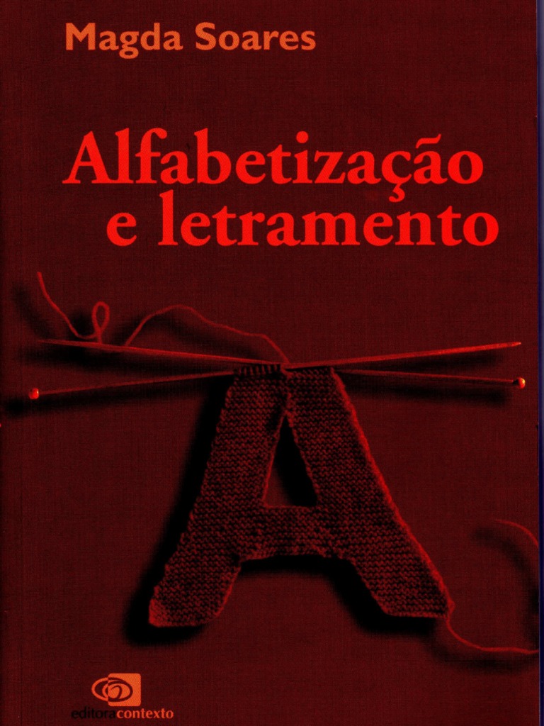 Resumo Alfabetizacao e Letramento Magda Soares | PDF | Ciências Sociais | Bem-estar