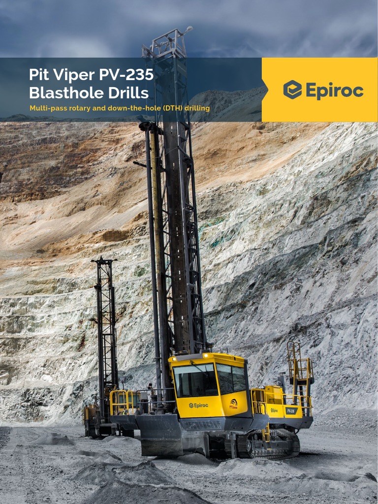 Pit Viper PV-235 Blasthole Drills: Multi-Pass Rotary and Down-The-Hole ...