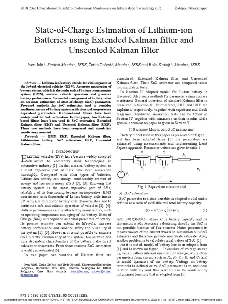 State Of Charge Estimation Of Lithium Ion Batteries Using Extended Kalman Filter And Unscented