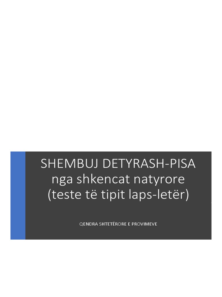 Shembuj Detyrash-Pisa Nga Shkencat Natyrore (Teste Të Tipit Laps-Letër ...