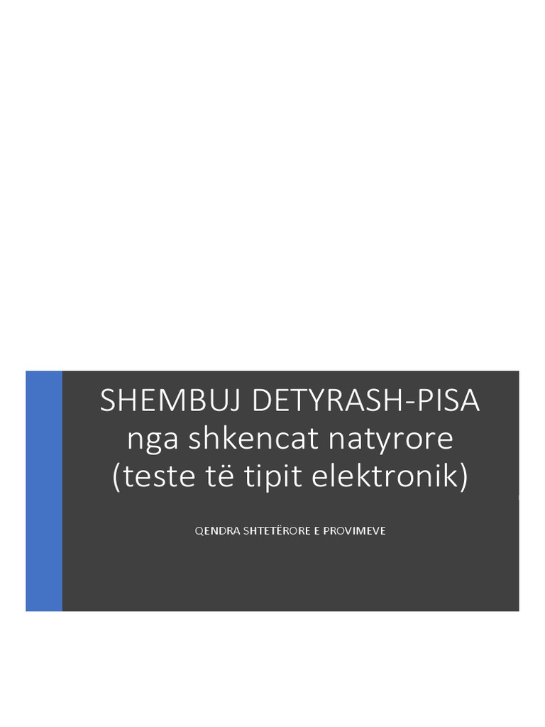 Shembuj Detyrash-Pisa Nga Shkencat Natyrore (Teste Të Tipit Elektronik ...