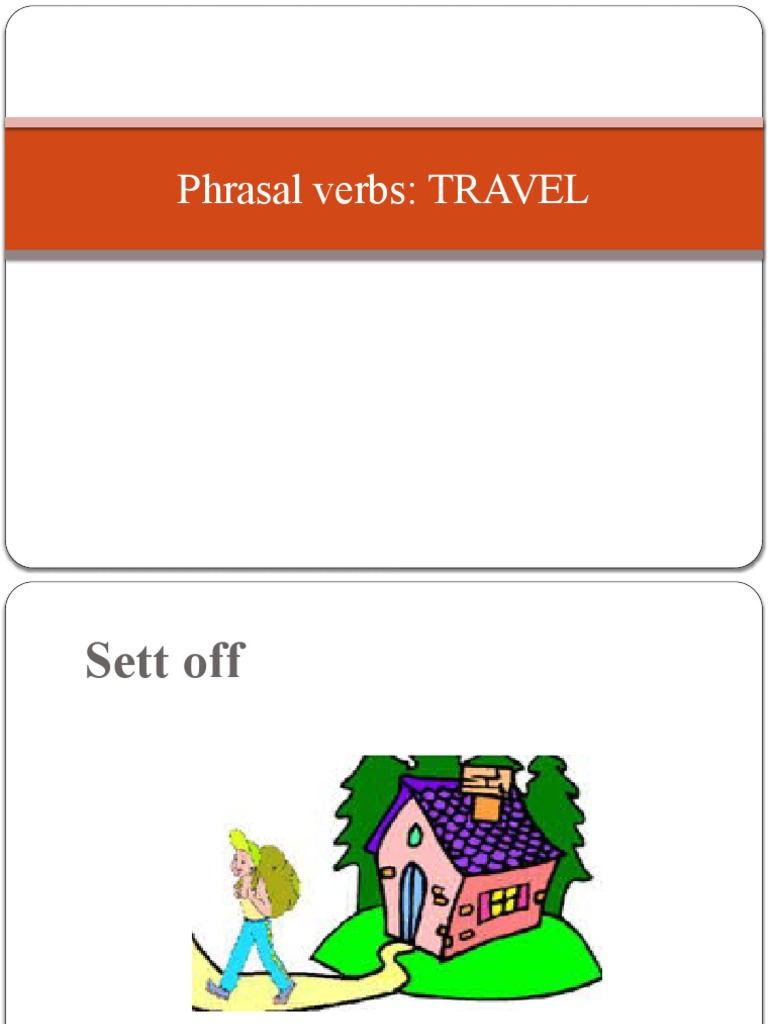 Phrasal Verbs: TRAVEL | PDF | Self-Improvement