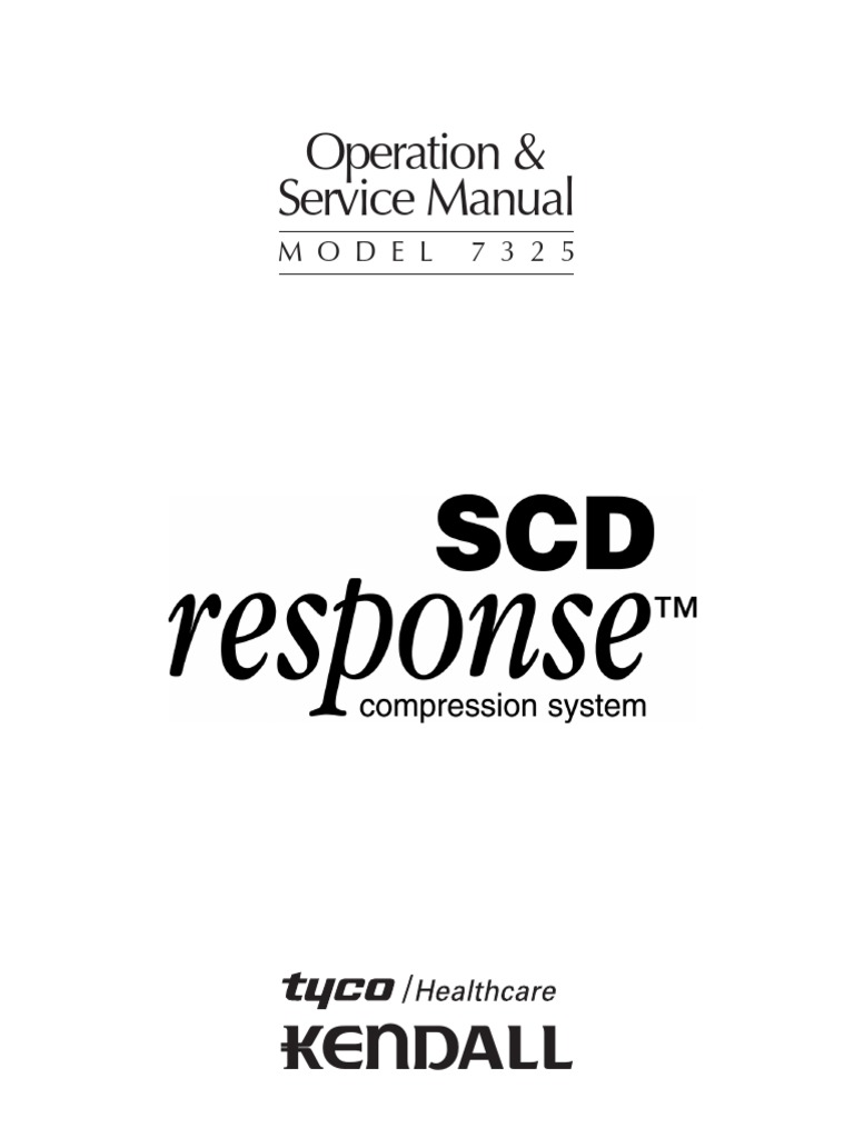 Kendall 7325 Response SCD Operations Manual | PDF | Vein | Calibration
