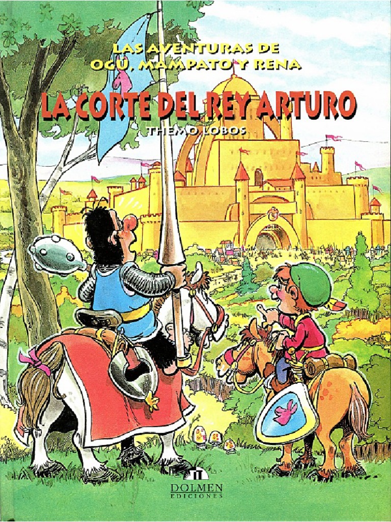 Las - Aventuras.de - Ogú,.Mampato.y.Rena - La - Corte.del - Rey.Arturo ...