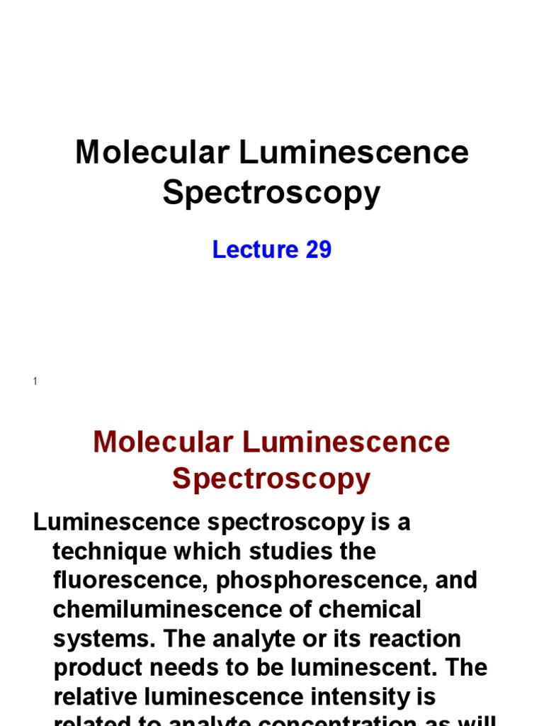 Molecular Luminescence Spectros | PDF | Fluorescence | Spectroscopy