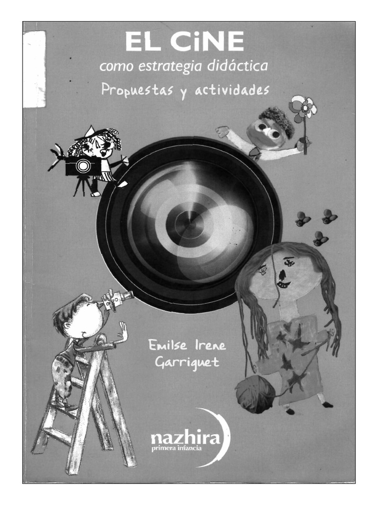 El Cine Como Estrategia Didactica - Emilse Irene Garriguet (2013) | PDF
