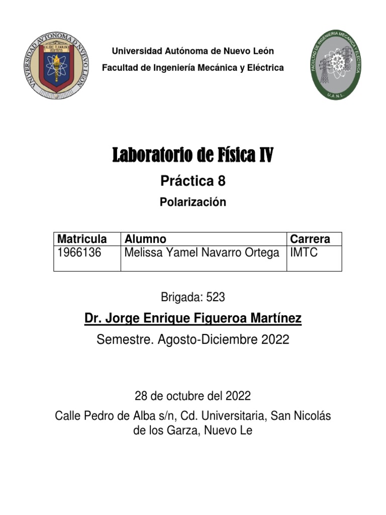 Práctica 8-Lab Física 4-Melissa Navarro-1966136 | PDF | Polarización (ondas) | Ligero
