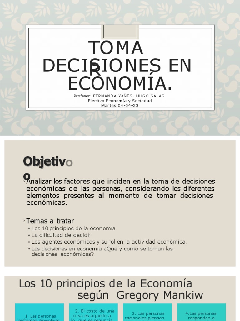 Toma R Decisiones en Economía.: Profesor: Fernanda Yañes-Hugo Salas ...