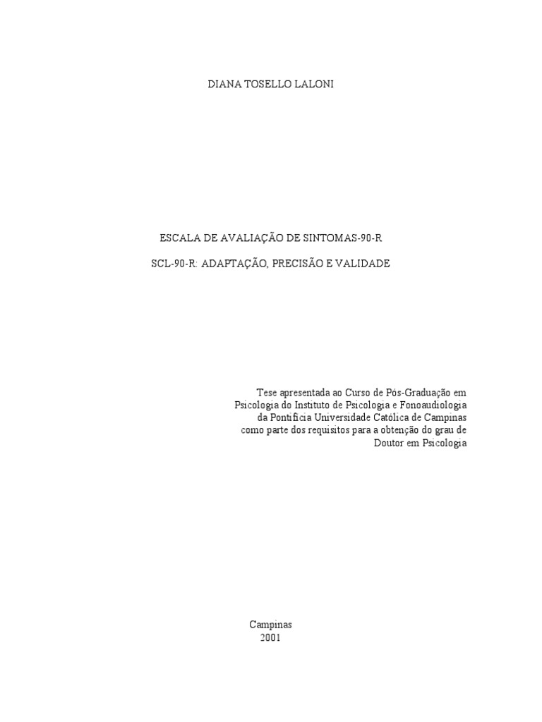 Escala de Avaliação de Sintomas-90-R SCL-90-R: Adaptação, Precisão e ...
