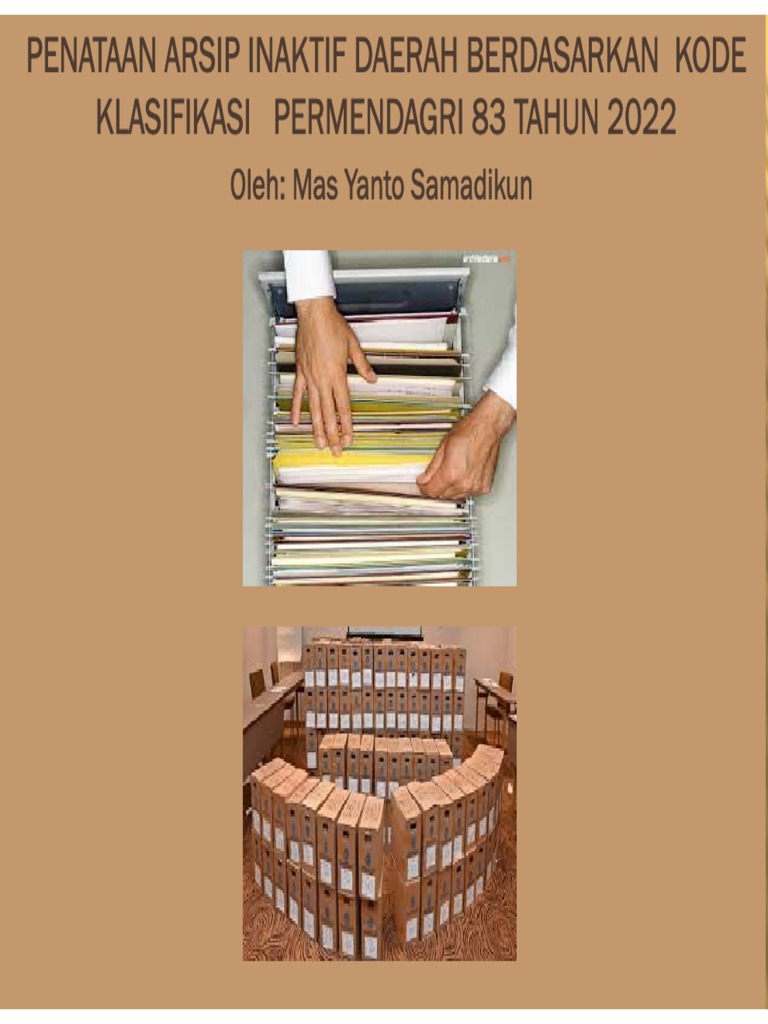 Penataan Arsip Inaktif Berdasarkan Klasifikasi | PDF