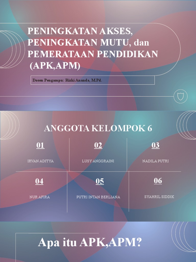 Peningkatan Akses, Peningkatan Mutu, Dan Pemerataan Pendidikan (APK, APM) | PDF