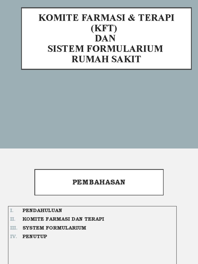 Komite Farmasi & Terapi (KFT) DAN Sistem Formularium Rumah Sakit | PDF