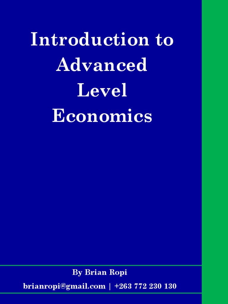 Introduction To Advanced Level Economics: by Brian Ropi | PDF ...