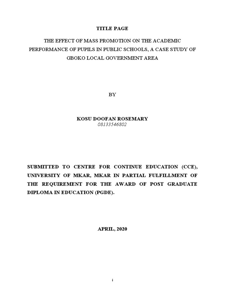The Effect of Mass Promotion On The Academic Performance of Pupils in ...