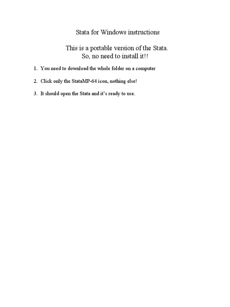 Stata For Windows Instructions This Is A Portable Version of The Stata. So, No Need To Install ...