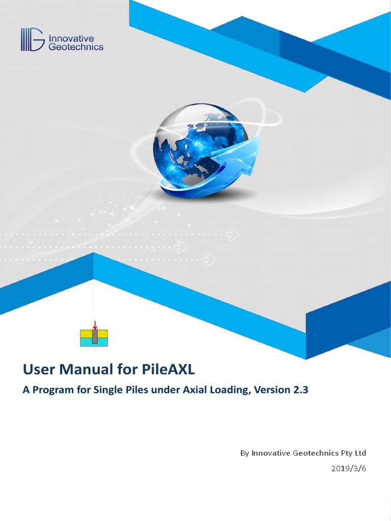 User Manual For PileAXL Program | Download Free PDF | Deep Foundation | Geotechnical Engineering