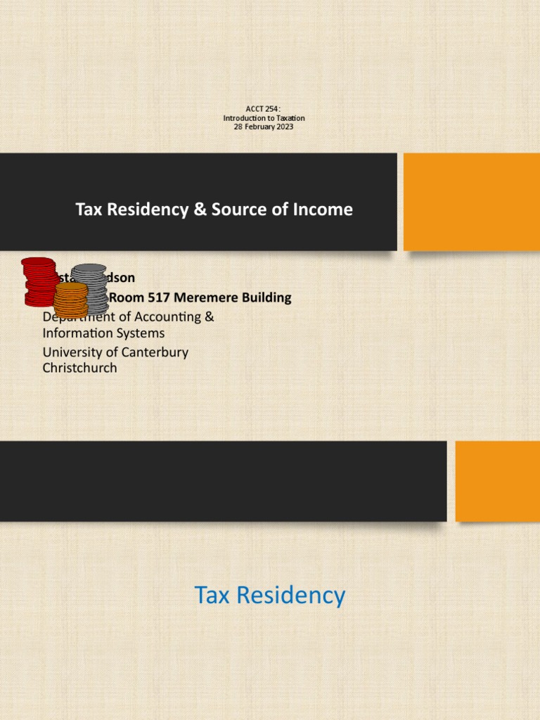 ACCT 254 Lecture 2 Tax Residency and Source of Income 2023 | Download ...