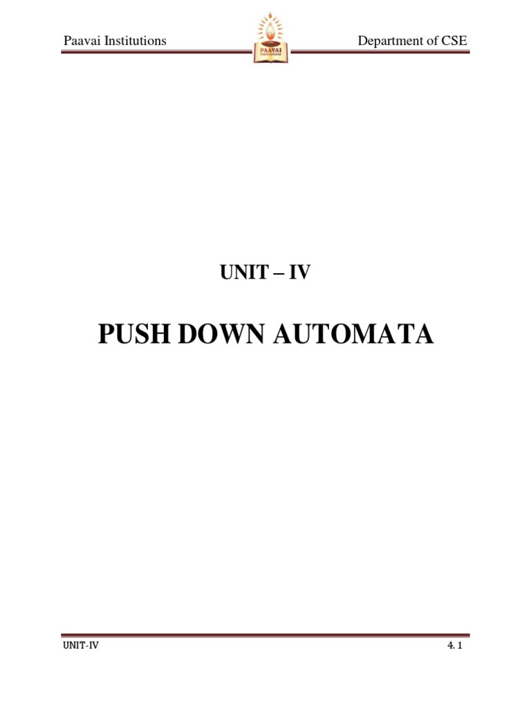 FLA Unit IV PDA | PDF | Theoretical Computer Science | Formalism (Deductive)