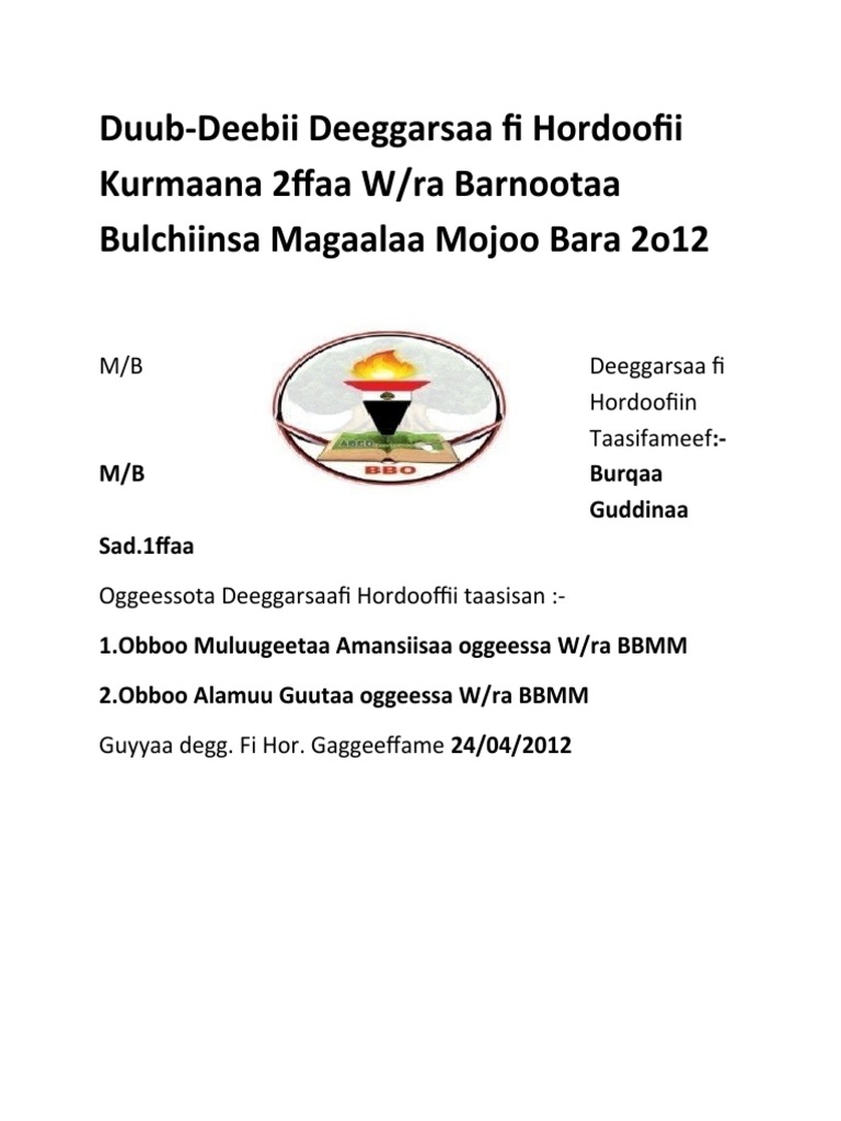 Duub-Deebii Deeggarsaa Fi Hordoofii Kurmaana 2ffaa W/ra Barnootaa ...