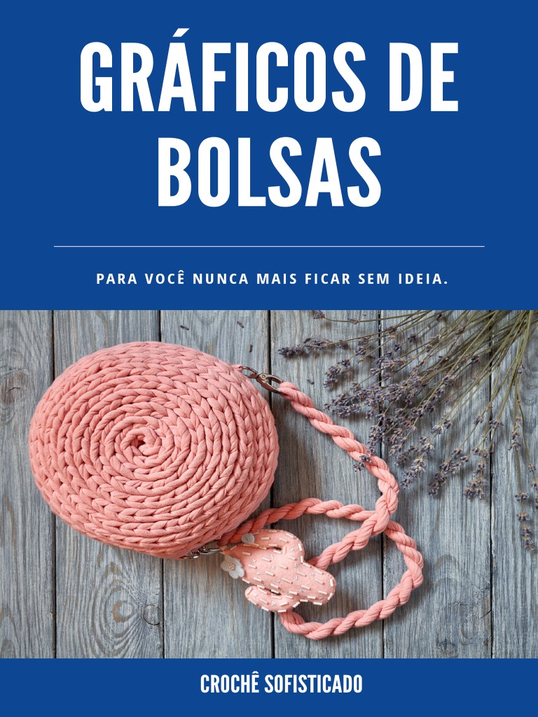 E-Book +130 Gráficos de Bolsas | PDF | Crochê | Roupas
