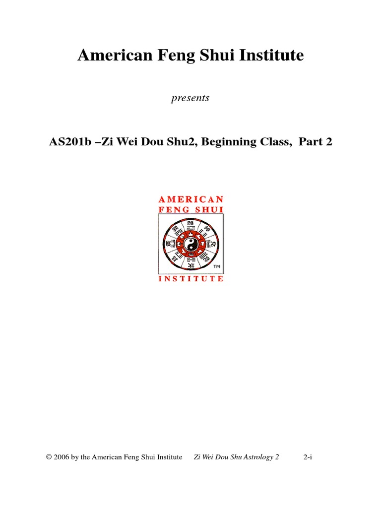 American Feng Shui Institute: AS201b - Zi Wei Dou Shu2, Beginning Class ...