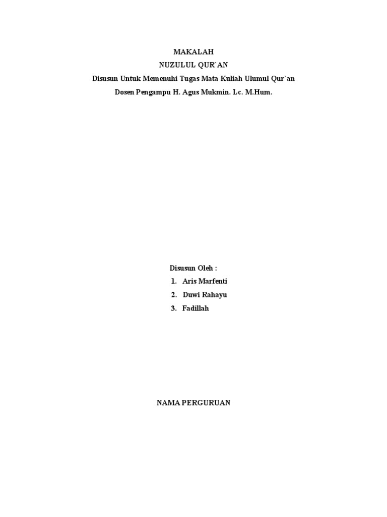 Makalah Nuzulul Qur'An Disusun Untuk Memenuhi Tugas Mata Kuliah Ulumul Qur'an Dosen Pengampu H ...