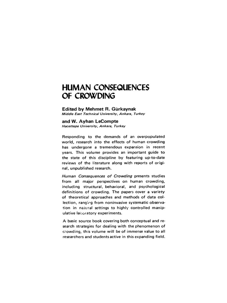 Human Consequences of Crowding: Edited by Mehmet R. Gurkaynak and W ...