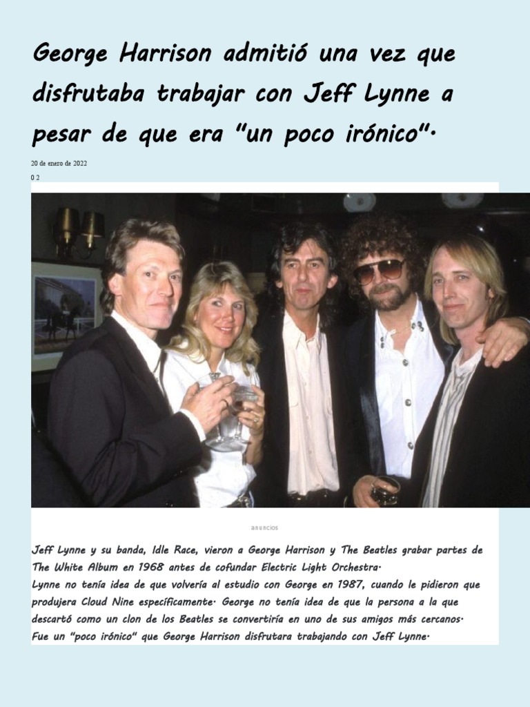 George Harrison Admitió Una Vez Que Disfrutaba Trabajar Con Jeff Lynne ...