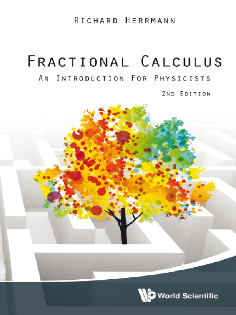 Fractional Calculus - An Introduction For Physicists | PDF | Physics ...