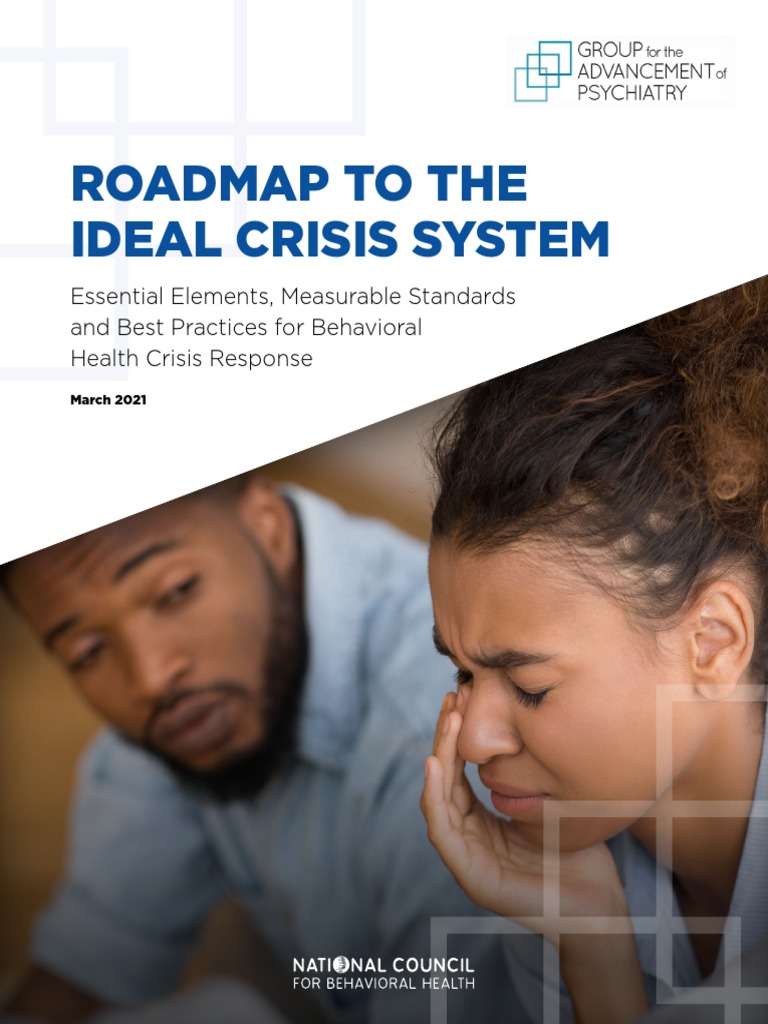 Roadmap to the Ideal Crisis System: Essential Elements, Measurable ...