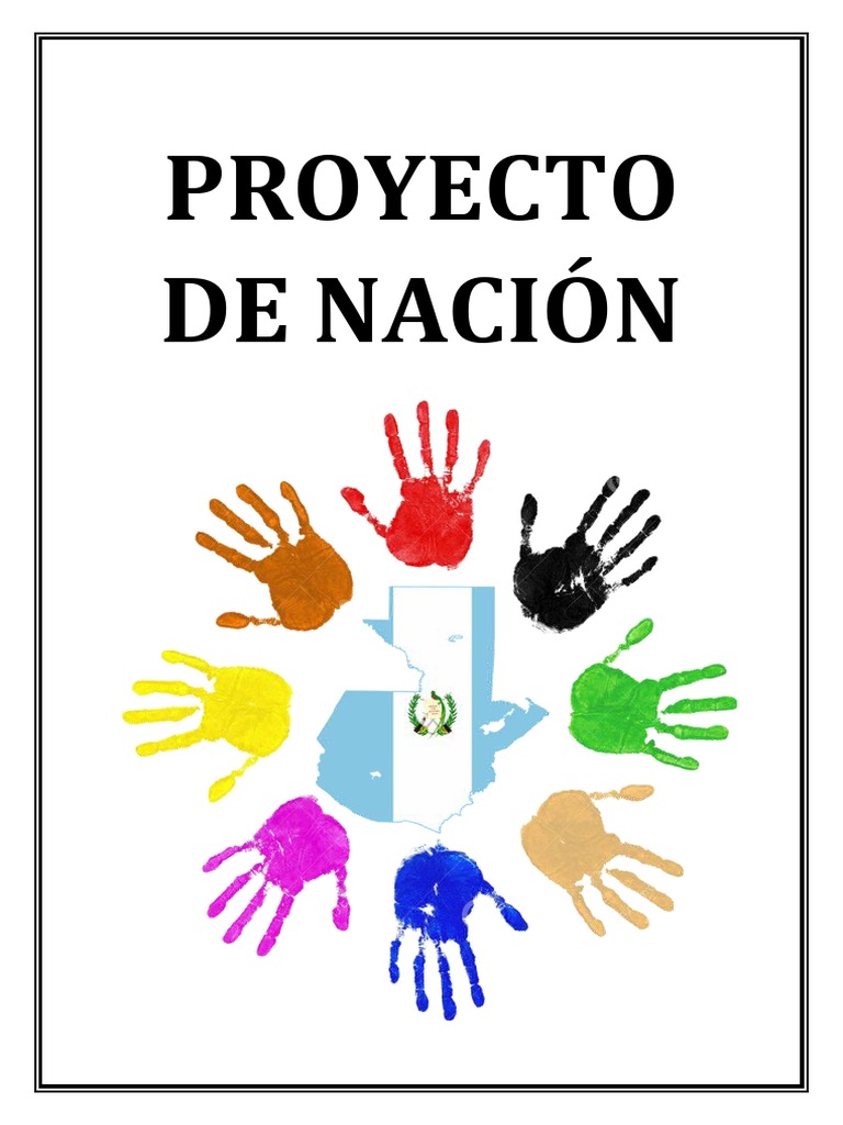 Proyecto de Nacion | PDF | Nación | Iniciativa empresarial