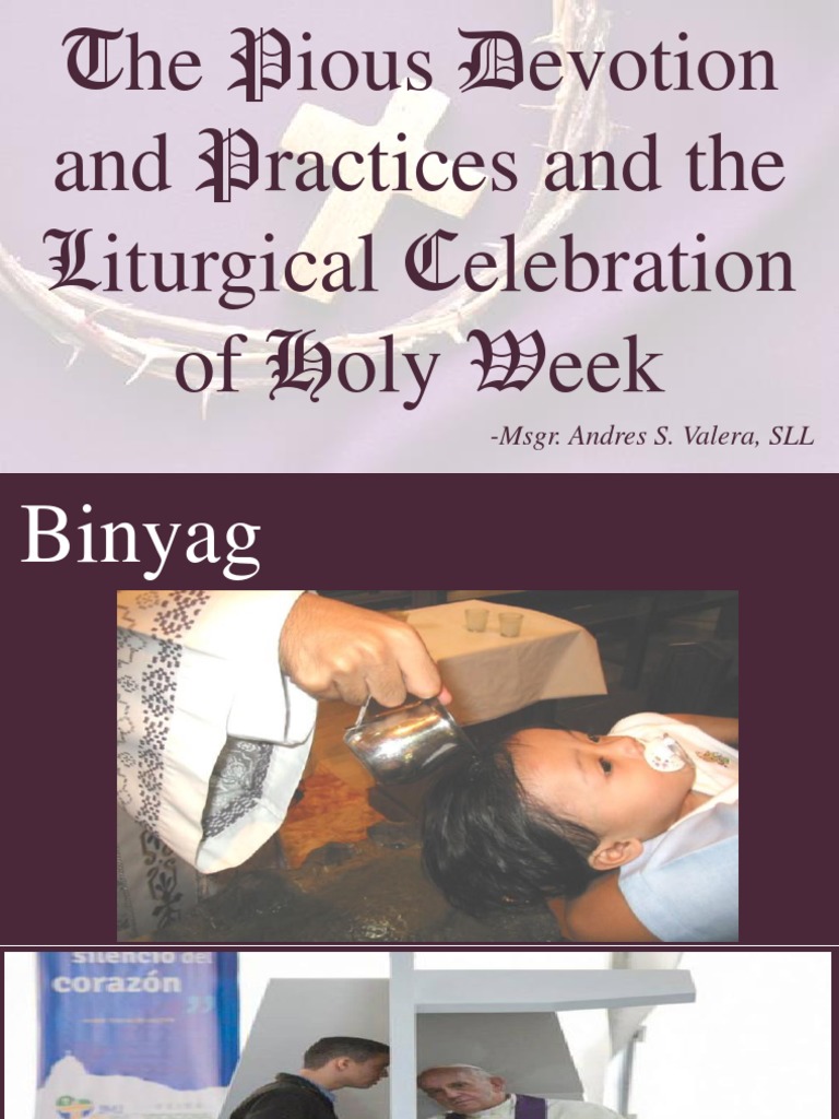 The Pious Devotion and Practices and The Liturgical Celebration of Holy ...