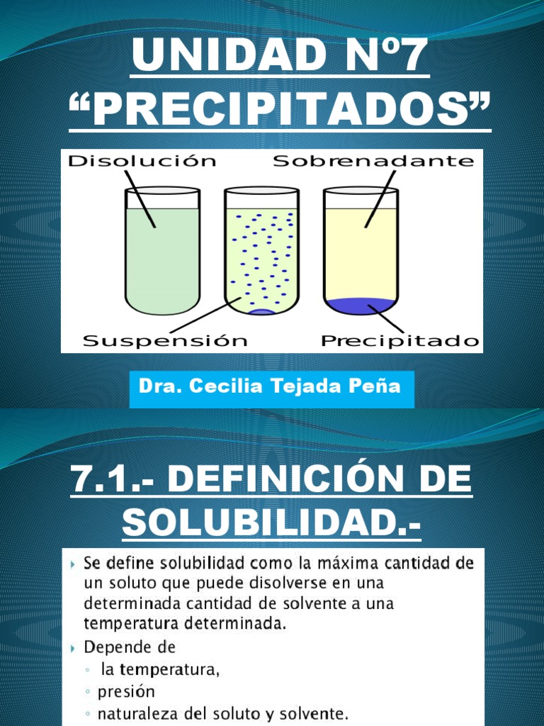 Unidad 7 - Precipitados | PDF | Precipitación (Química) | Solubilidad