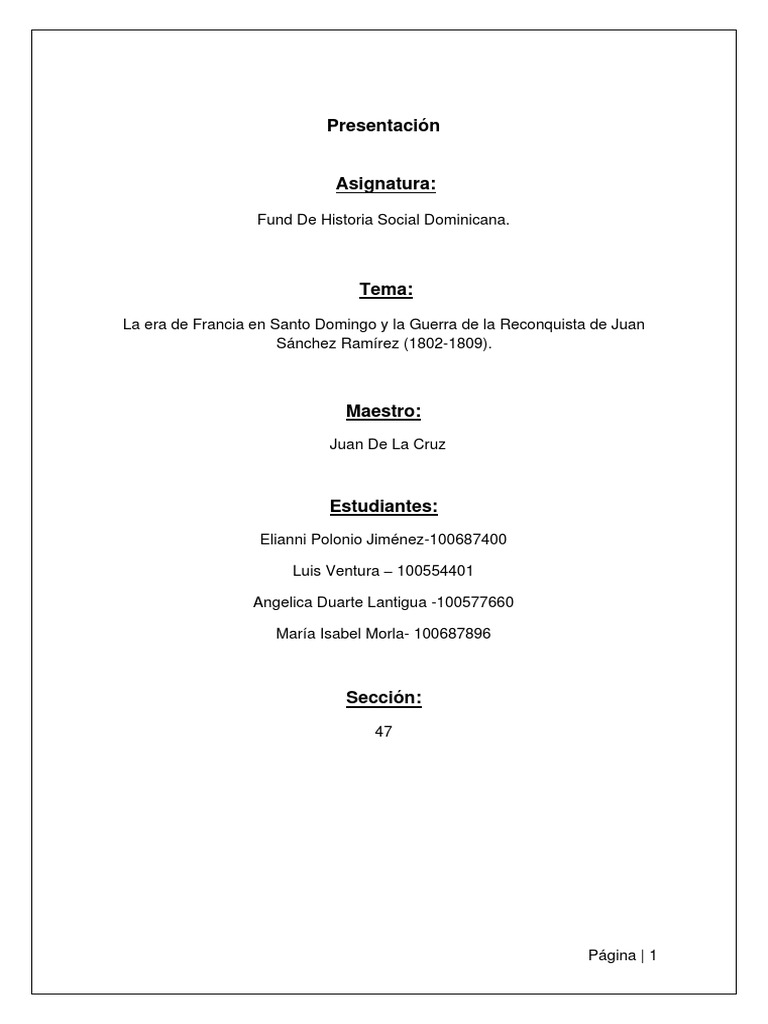 La Era de Francia en Santo Domingo y La Guerra de la Reconquista de Juan Sánchez Ramírez, 1802 ...