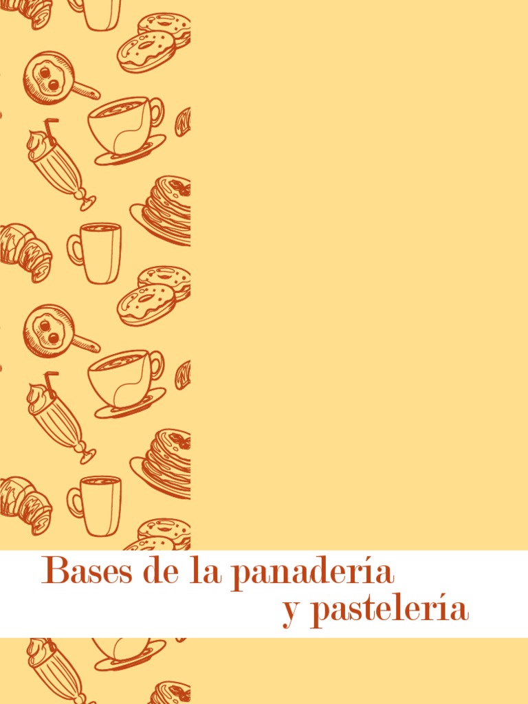 Bases de La Panadería y Pastelería | Descargar gratis PDF | Cilantro ...