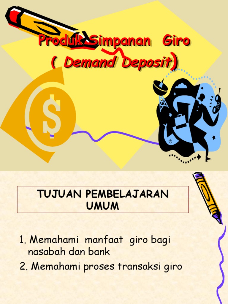 Sesi 13 - 14 Simpanan Giro | PDF | Bisnis | Pengelolaan Keuangan & Uang
