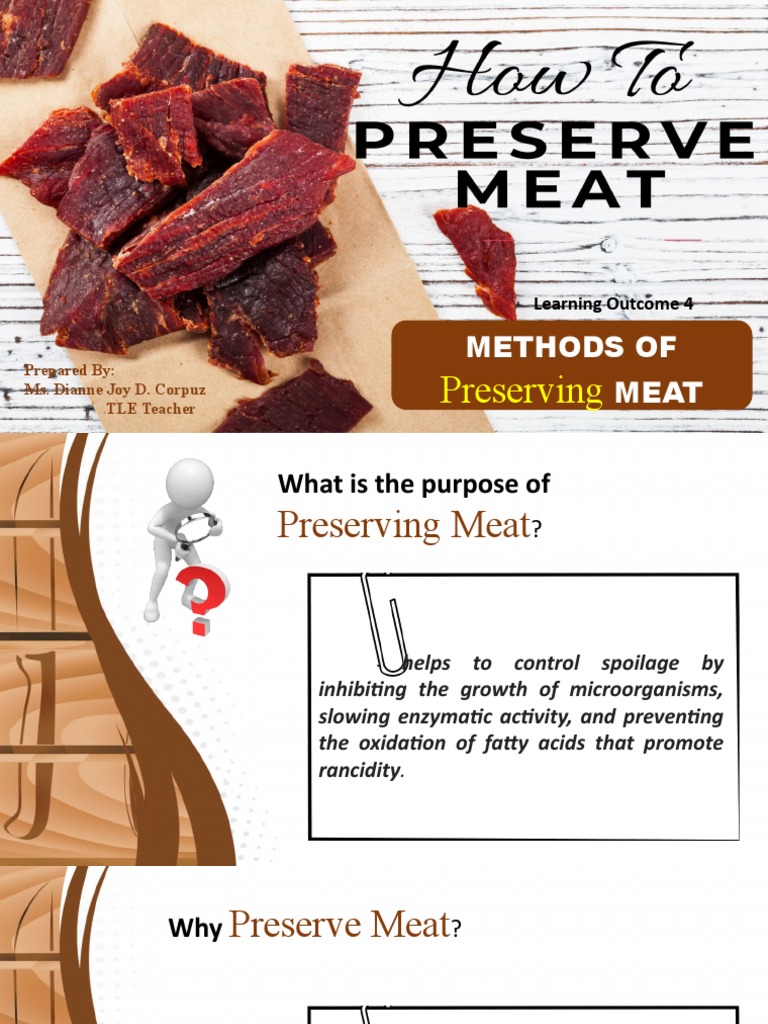 COOKERY 10 - LO.4 Methos of Preserving Meat | PDF | Curing (Food Preservation) | Smoking (Cooking)