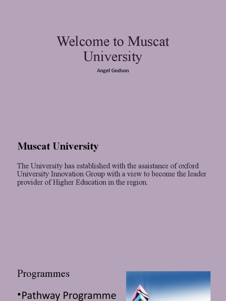 Welcome To Muscat University | PDF