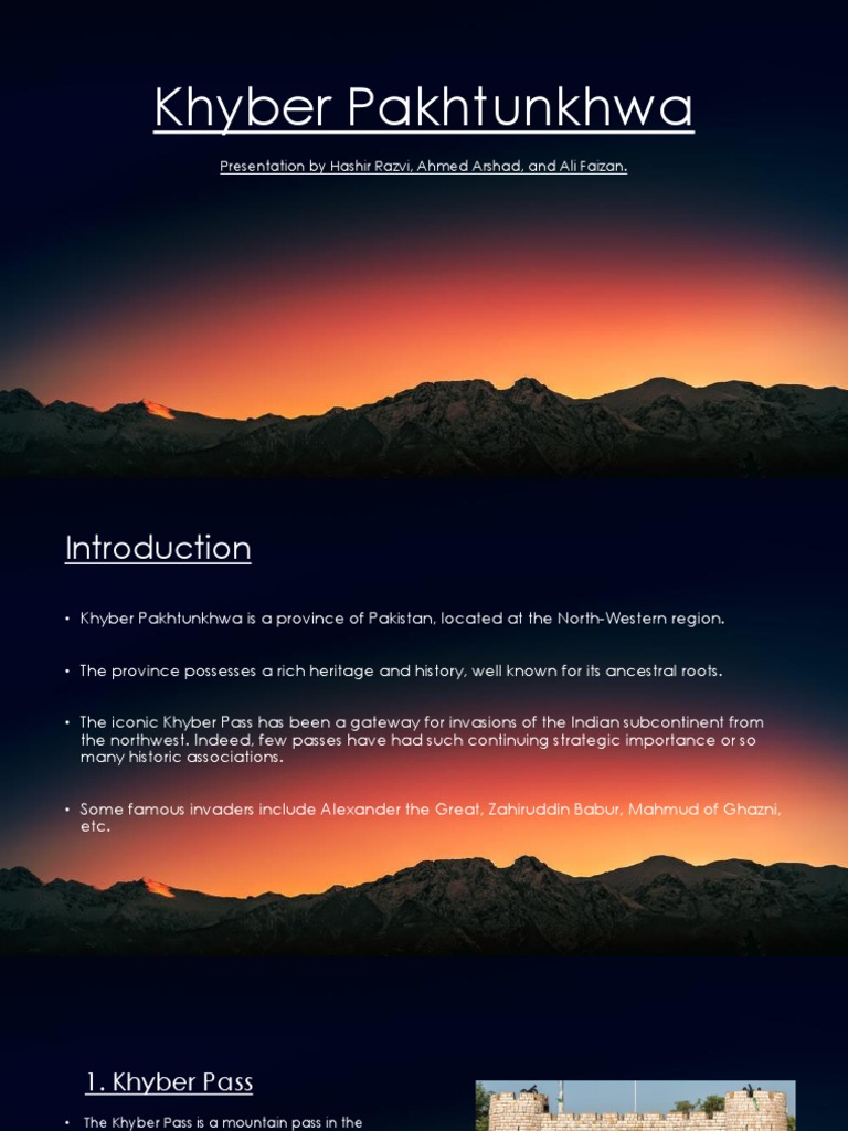 Khyber Pakhtunkhwa: Presentation by Hashir Razvi, Ahmed Arshad, and Ali ...