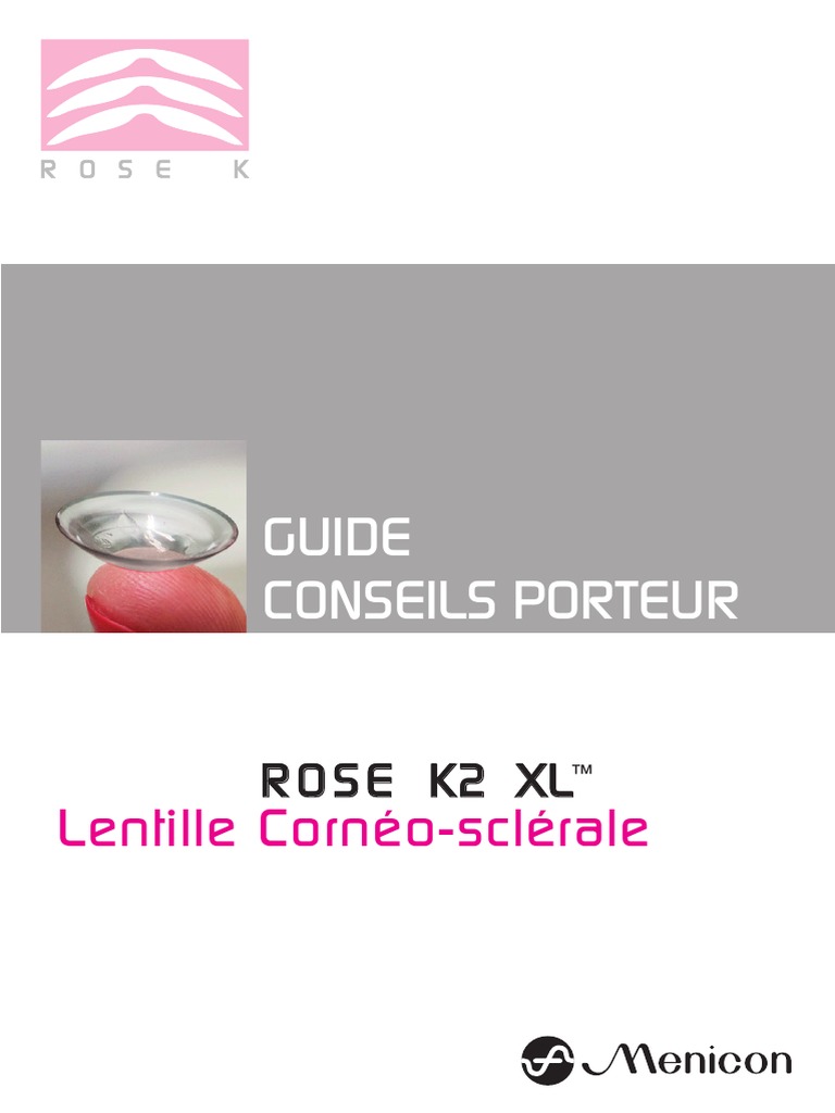 Guide d'utilisation des lentilles ROSE K2 XL | PDF