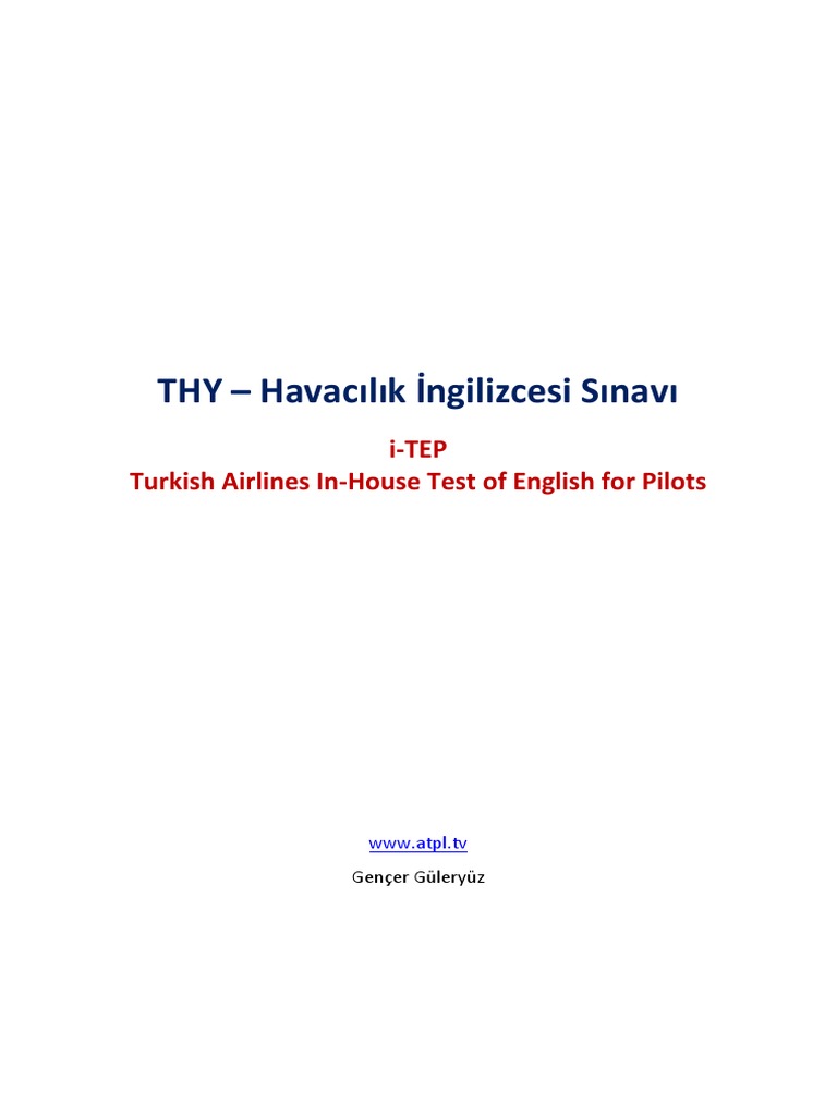 THY - Havacılık İngilizcesi Sınavı: i-TEP Turkish Airlines In-House ...