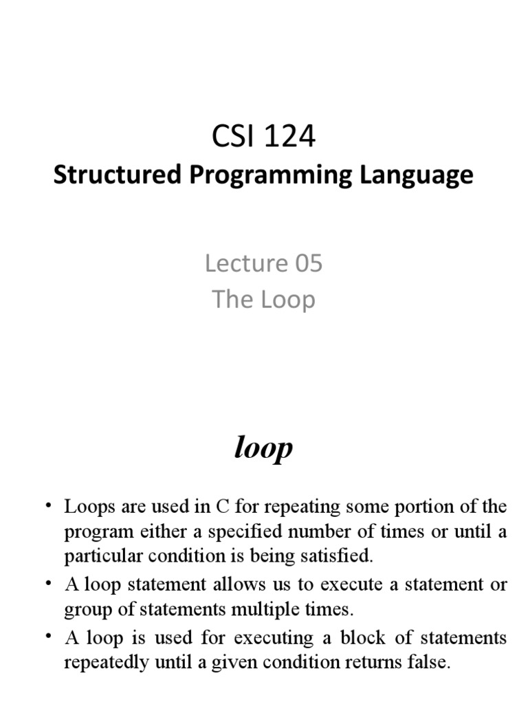 Structured Programming Language: The Loop | PDF | Control Flow | Computer Programming
