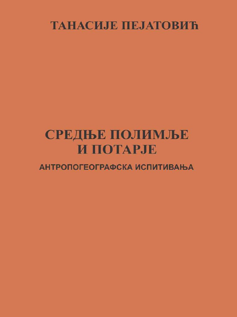 Tanasije Pejatovic - Srednje Polimlje I Potarje | PDF