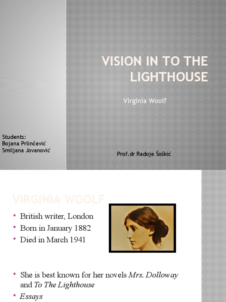 Vision in To The Lighthouse: Virginia Woolf | PDF | To The Lighthouse ...