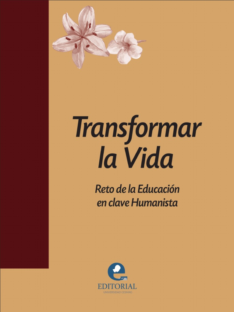 Transformar La Vida | PDF | Motivacional | Motivación